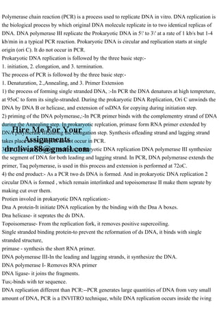 Polymerase chain reaction (PCR) is a process used to replicate DNA i.pdf