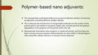 Polymer based nanoadjuvants for hcv | PPTX | Chemistry | Science