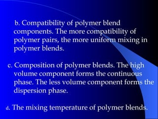 Polymer Blending principle, thermal analysis | PPT