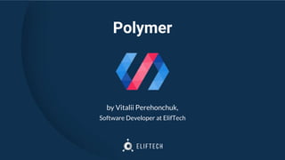 Polymer: brief introduction | PPT