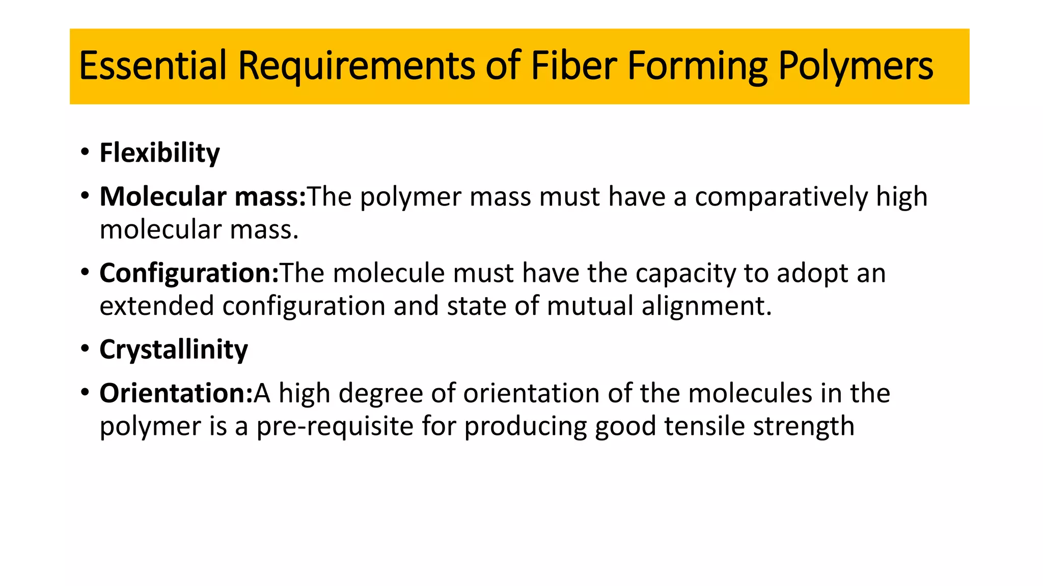 Fibers Forming Polymers and Polymer Structures | PPTX