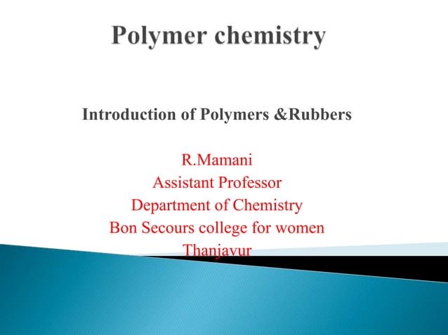 Polymer chemistyr | PPT