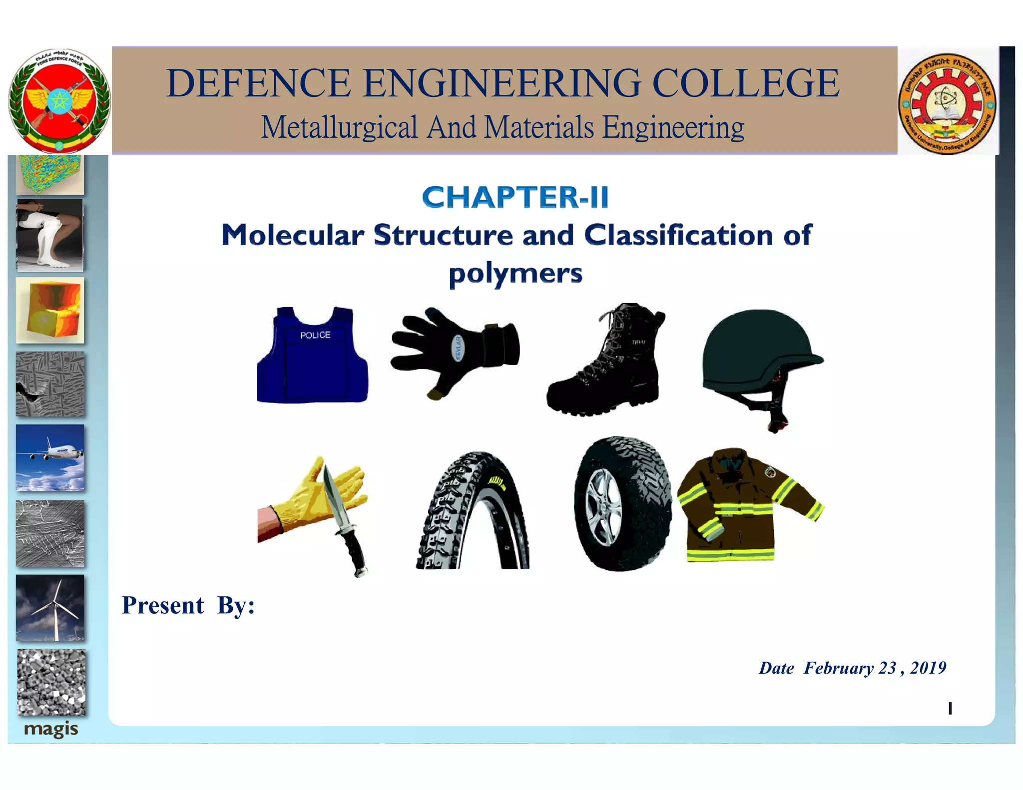 Polymer: Classfication and molecular structure of polymers | PDF