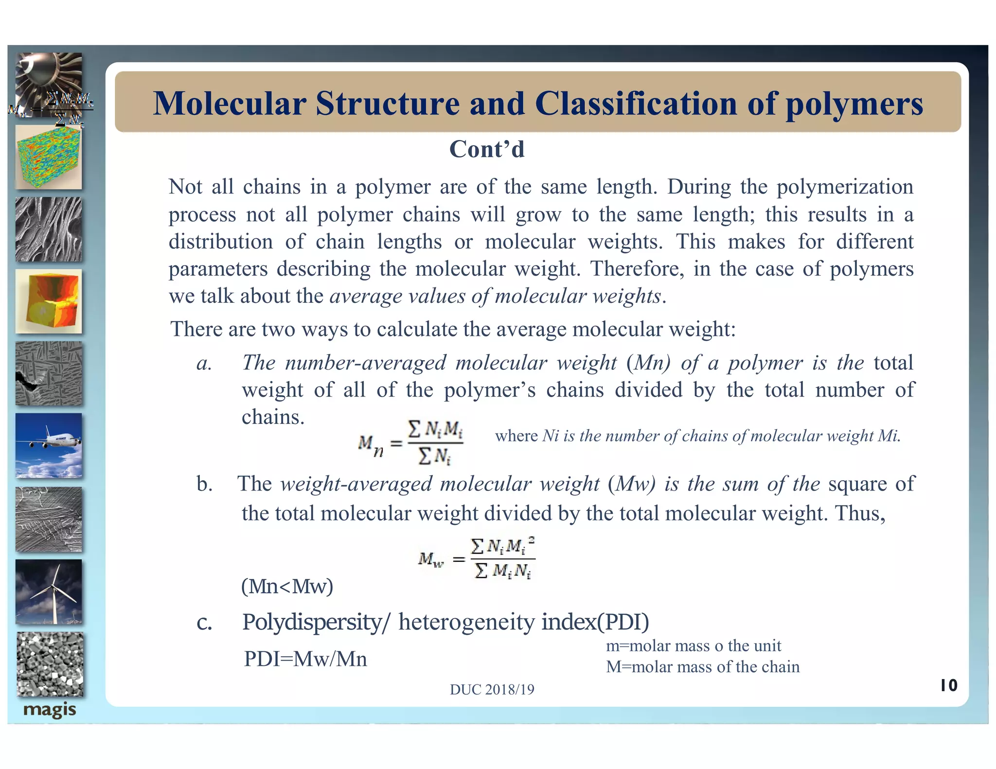 Polymer: Classfication and molecular structure of polymers | PDF