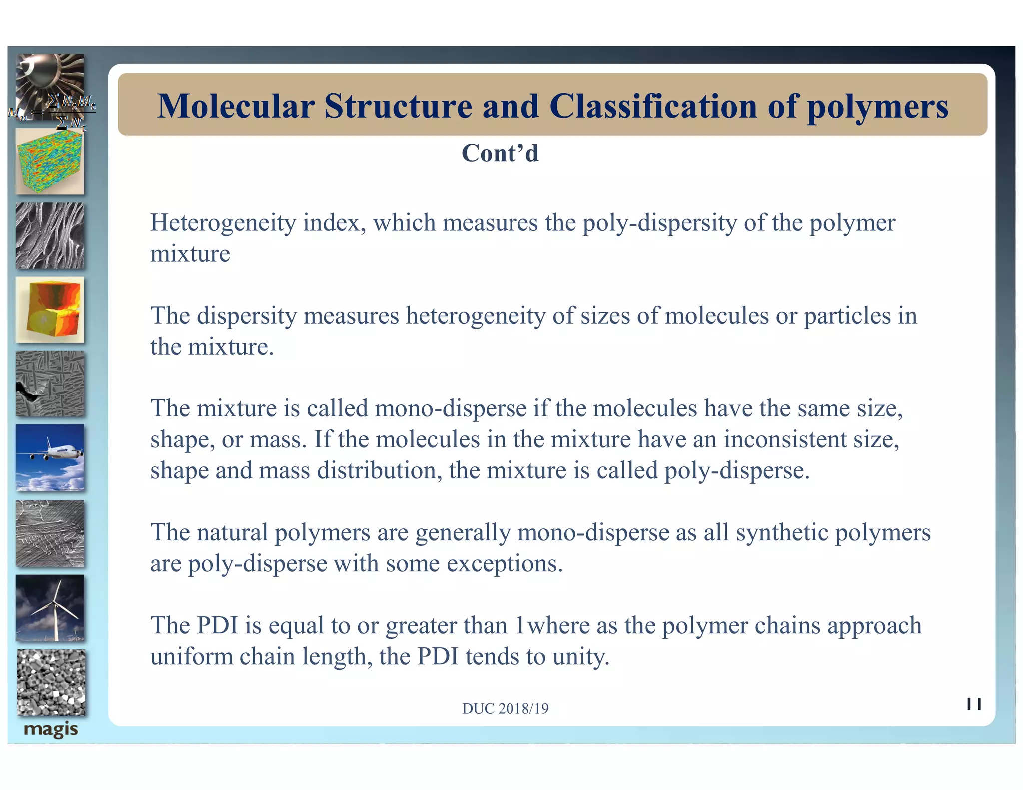 Polymer: Classfication and molecular structure of polymers | PDF