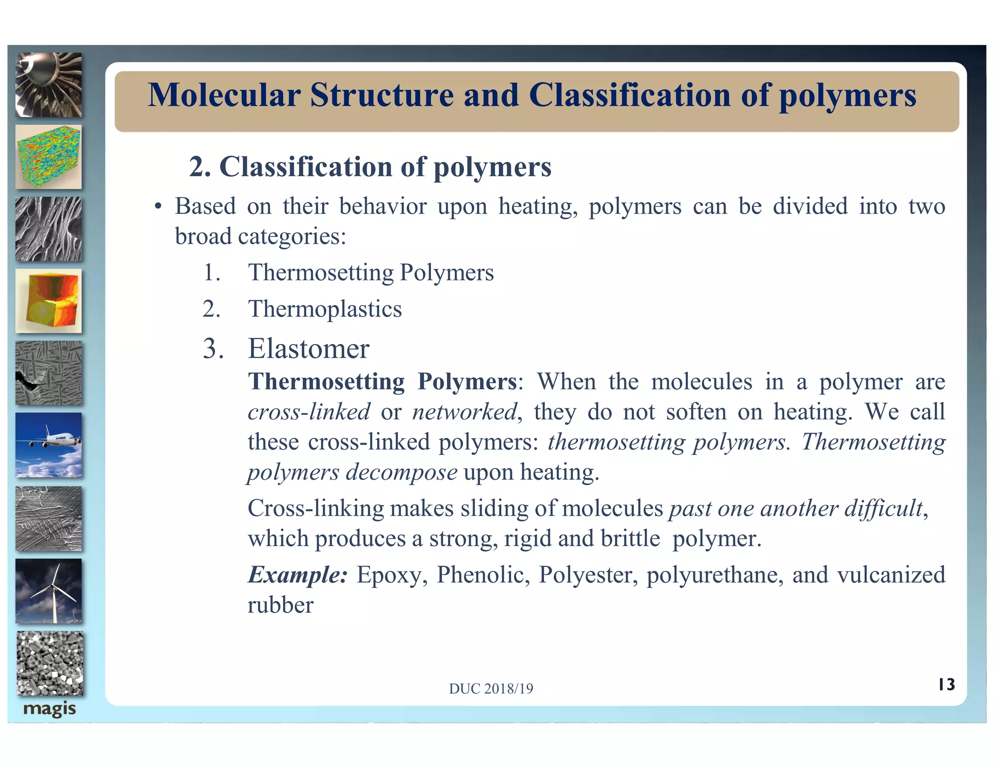 Polymer: Classfication and molecular structure of polymers | PDF