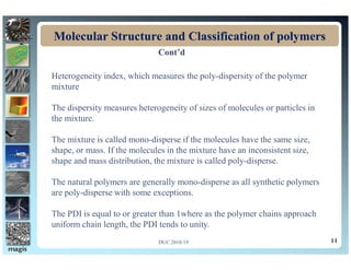 Polymer: Classfication and molecular structure of polymers | PDF