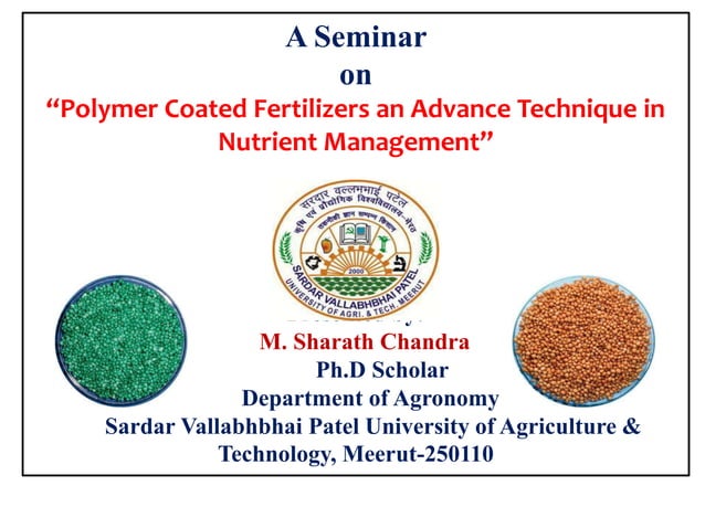 Polymer coated fertilizers an advance technique in nutrient management ...