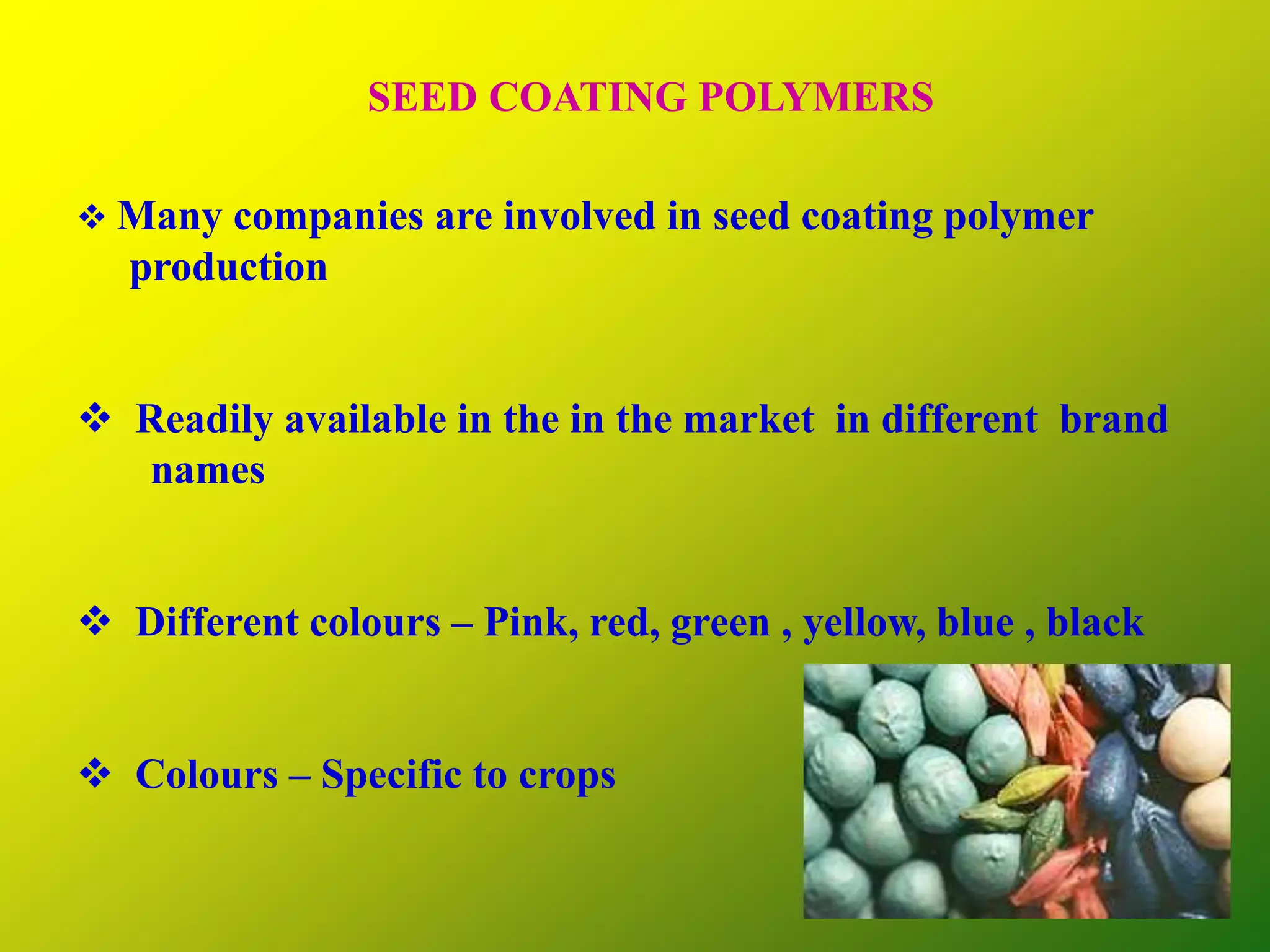 Seed Polymer Coating | PPT