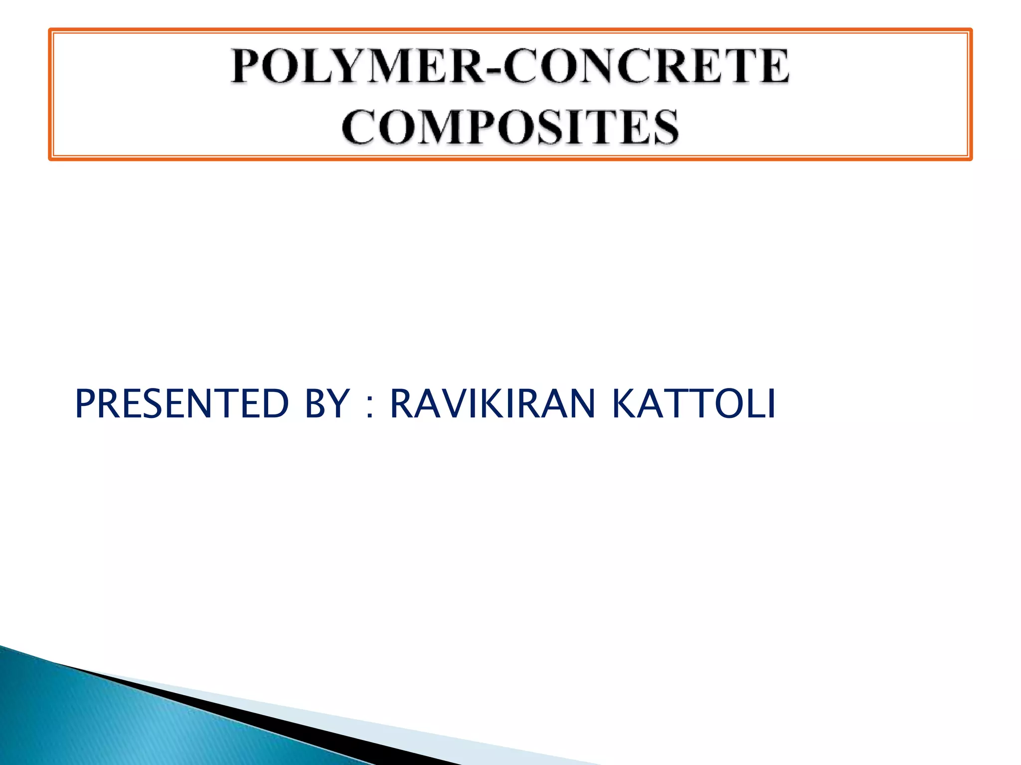 Polymer concrete | PPT