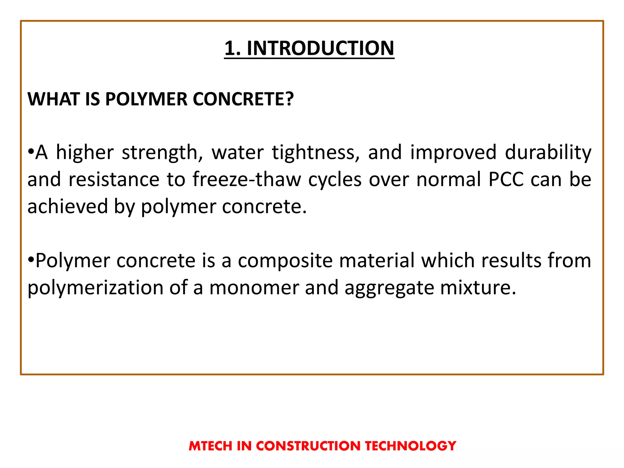Polymer concrete and it's types | PPTX
