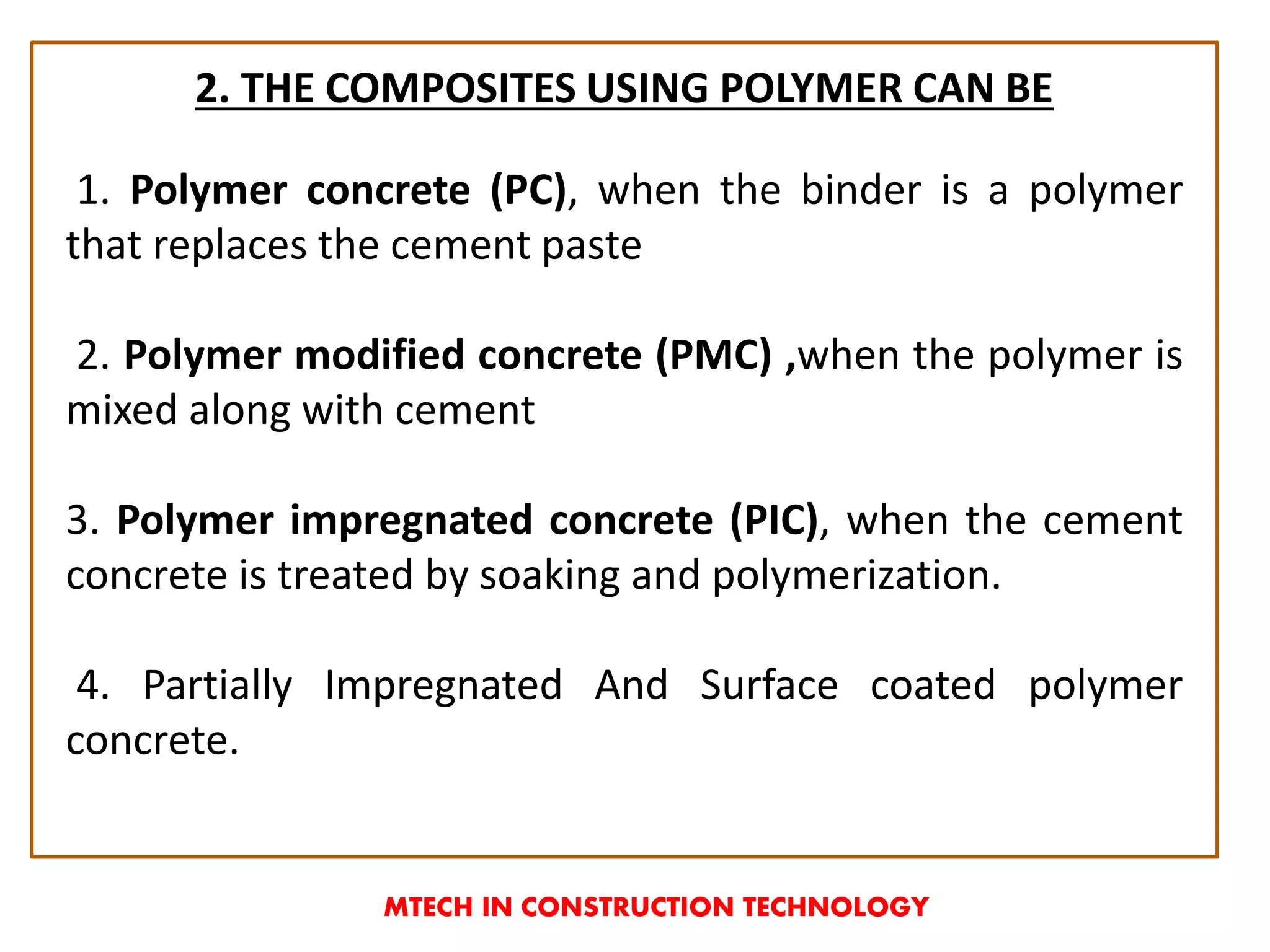 Polymer concrete and it's types | PPTX