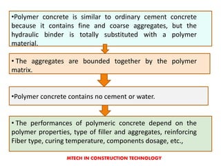 Polymer concrete and it's types | PPTX