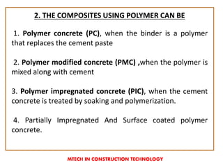 Polymer concrete and it's types | PPTX