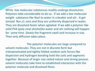 Polymer dissolution | PPTX
