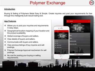 Buy and Sell Mobile App for Polymer Product - PolymerExchange | PPT