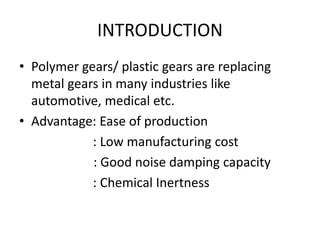 Polymer gear | PPTX