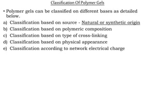 Polymer Gels (Hydrogels) | PPTX