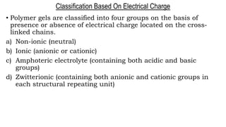 Polymer Gels (Hydrogels) | PPTX