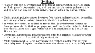 Polymer Gels (Hydrogels) | PPTX