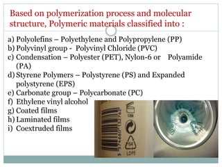 Polymeric Food Packaging Material's | PPTX