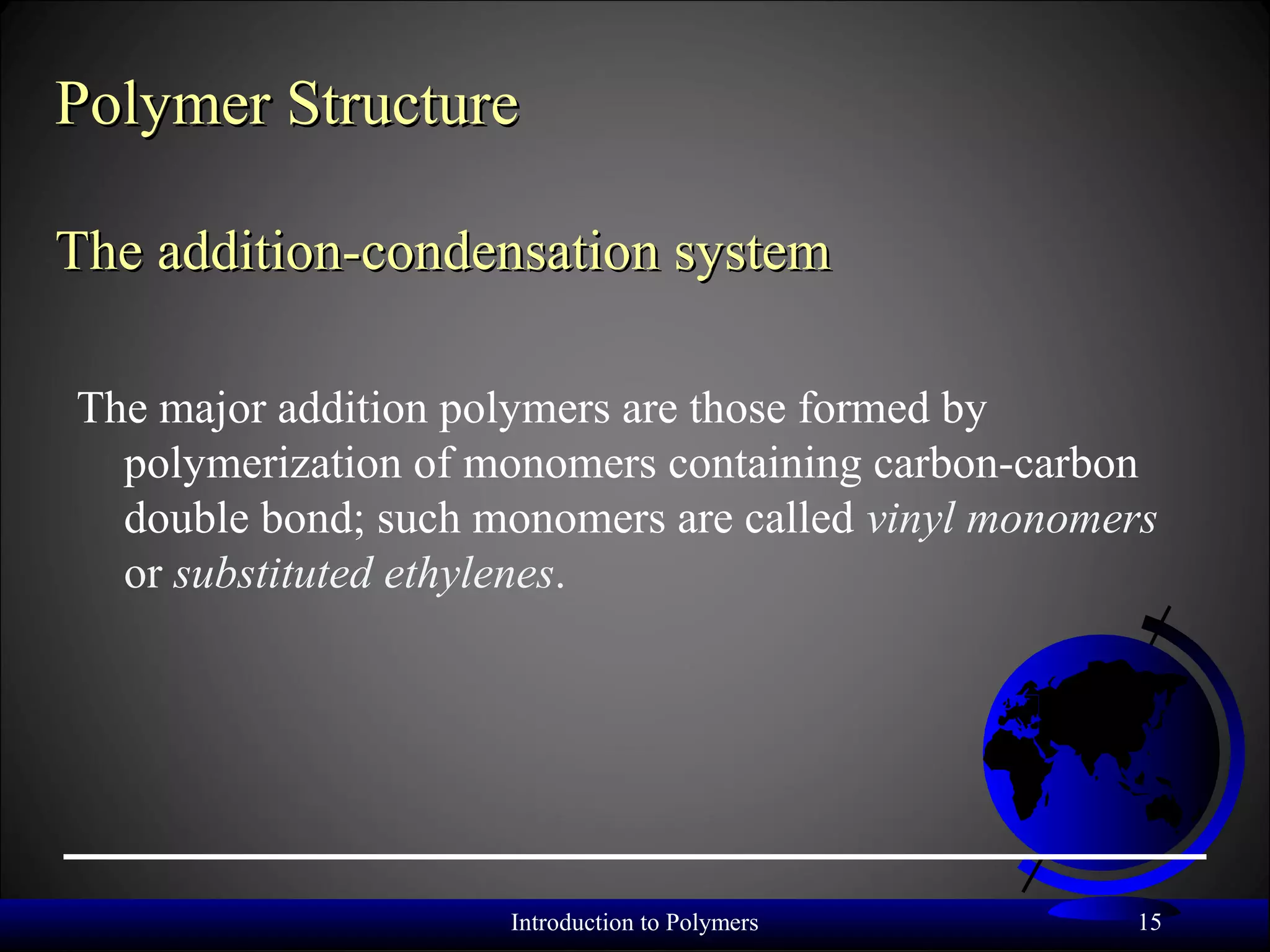 Polymerization | PPT