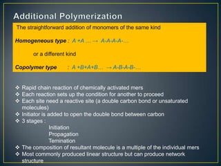 Polymerization and structure of polymers | PPT | Free Download