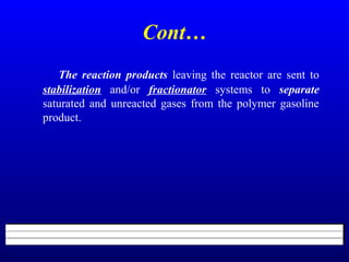 Polymerization of gasoline | PPT