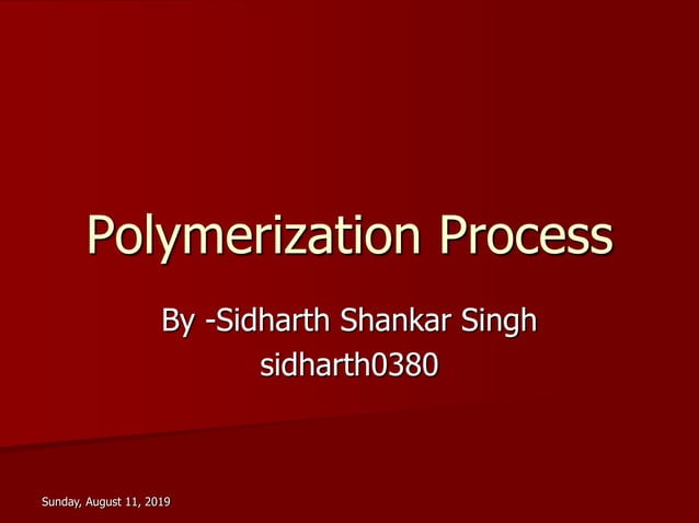 Polymerization Process | PPTX | Chemistry | Science