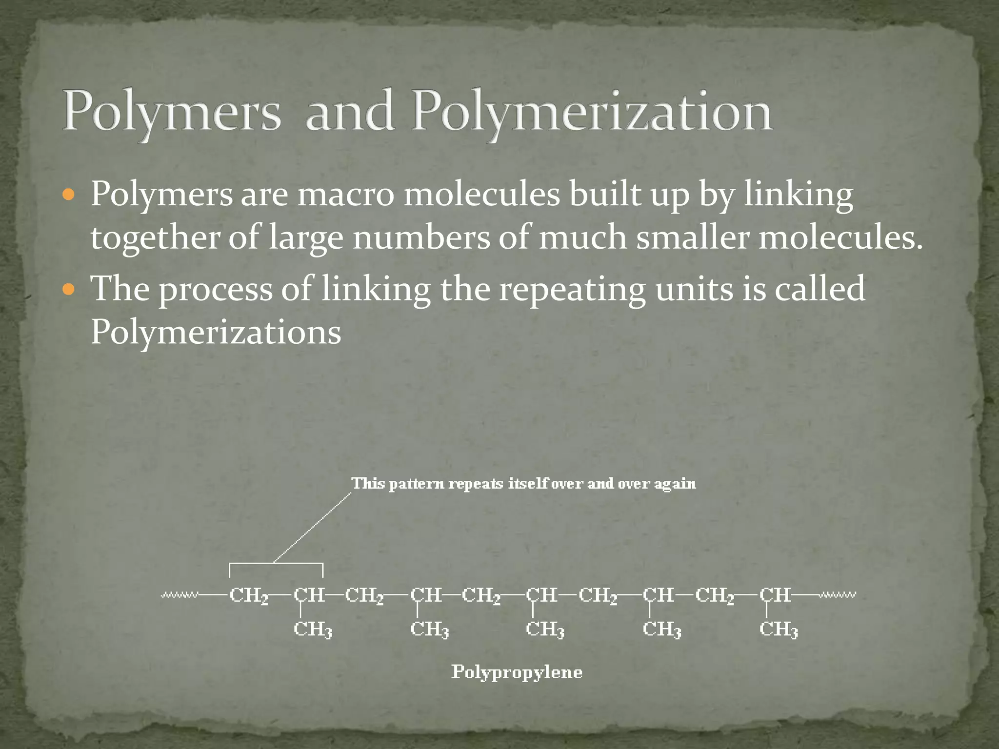 Polymerization processes and its industrial applications 23456789 | PPT