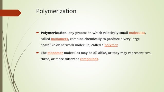 Polymerization process or synthesis by Dr. Salma Amir | PPT