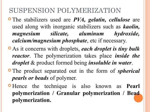 Polymerization techniques | PPT | Chemistry | Science