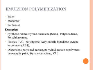Polymerization techniques | PPT
