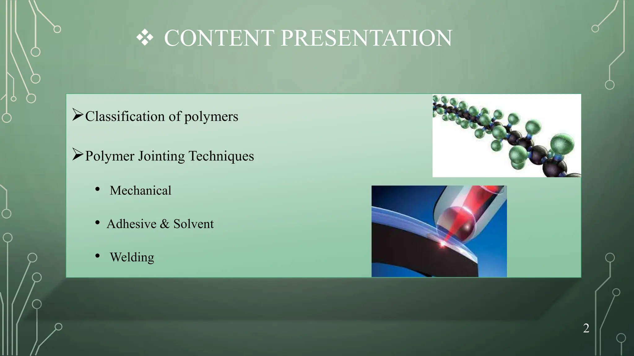 Polymer - Polymer and Polymer - Metal Jointing Methods.pptx