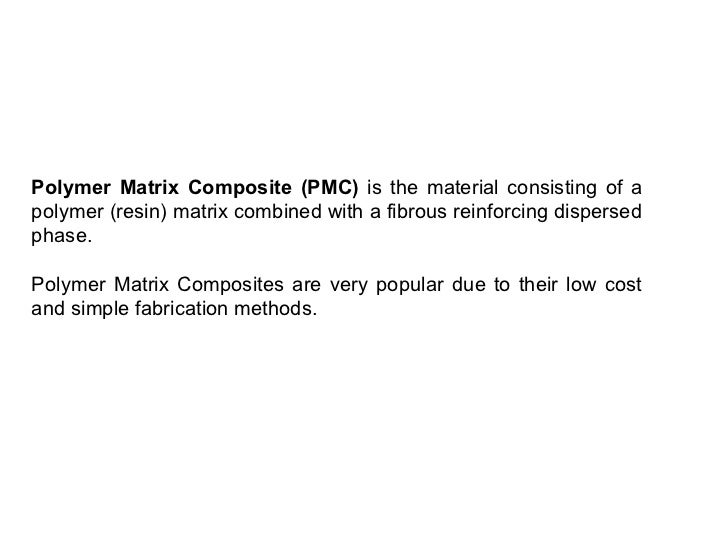 Polymer matrix composites