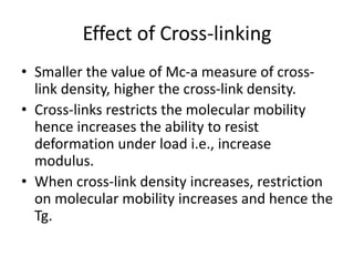 Effect of polymer structural factors on the mechanical properties | PPTX