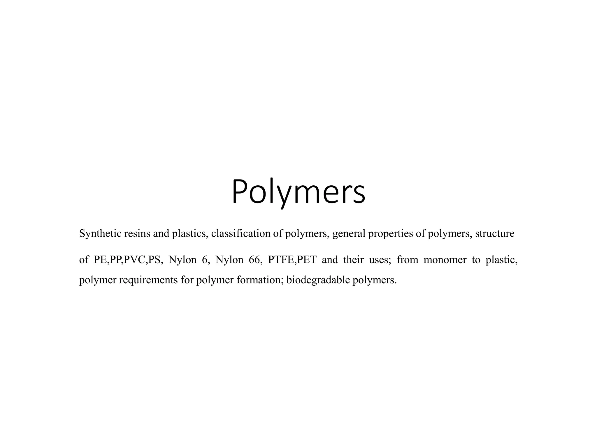 Polymer ppt and classification of polyme | PPT