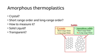 Polymer processing Leacture 2 Classifications.pptx