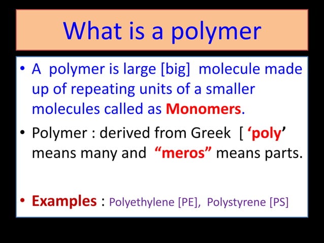 Polymers | PPTX | Chemistry | Science