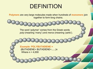 Polymer science: preparation and uses of polymers | PPT