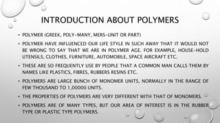 Polymers | PPTX | Chemistry | Science