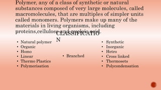 Polymers | PPTX | Chemistry | Science