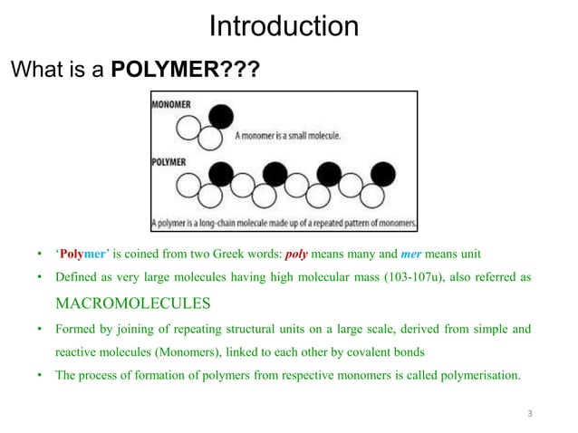 Introduction to Polymers | PPTX | Chemistry | Science