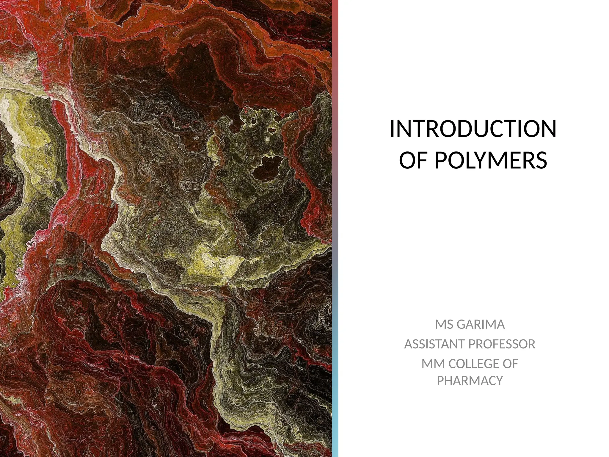 INTRODUCTION AND CLASSFICATION POLYMERS.pptx