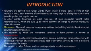 Polymers and its characterization | PPTX