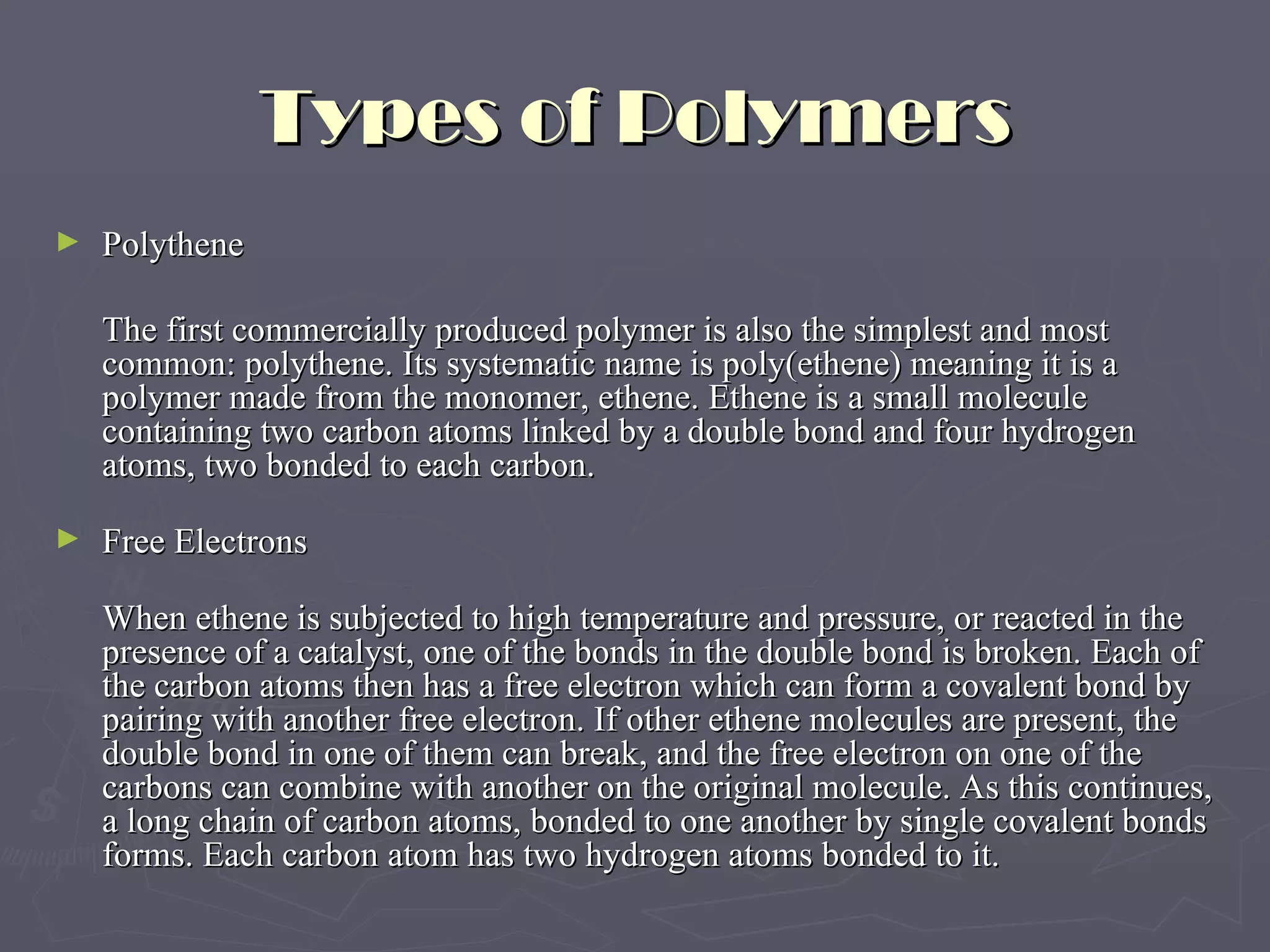 Polymers and their properties | PPT