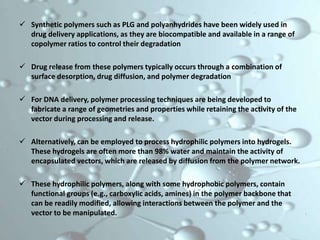 Polymers controlled delivery of therapeutic nucleic acid | PPTX