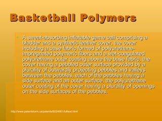 Polymers In Basketball | PPT