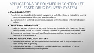 Polymers in controlled release Drug Delivery System.pptx