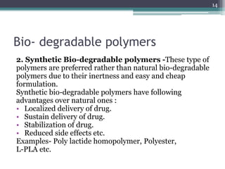 Polymers in pharmaceuticals | PPTX
